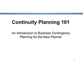 Continuity Planning 101 | PPT