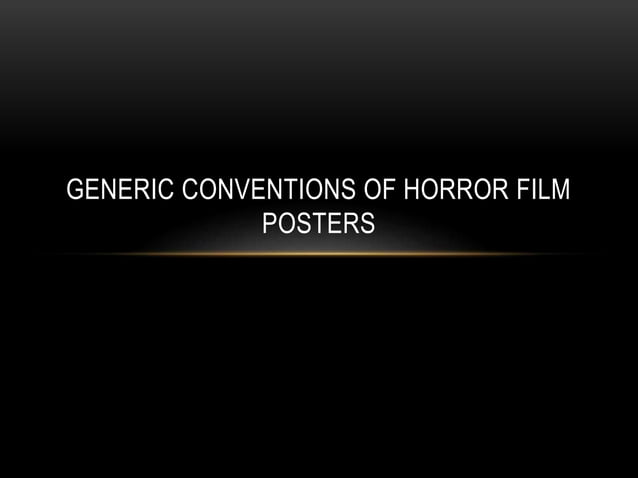 Generic Conventions of Horror Film Posters | PPT