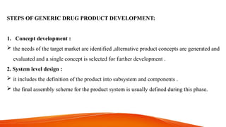 GENERIC DRUG PRODUCT DEVELOPMENT PROCESS | PPTX
