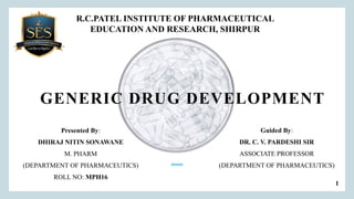 Generic drug development process (MPH16) .pptx