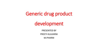 Generic drug product development.pptx