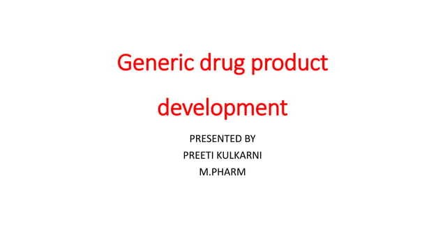 Generic drug product development.pptx