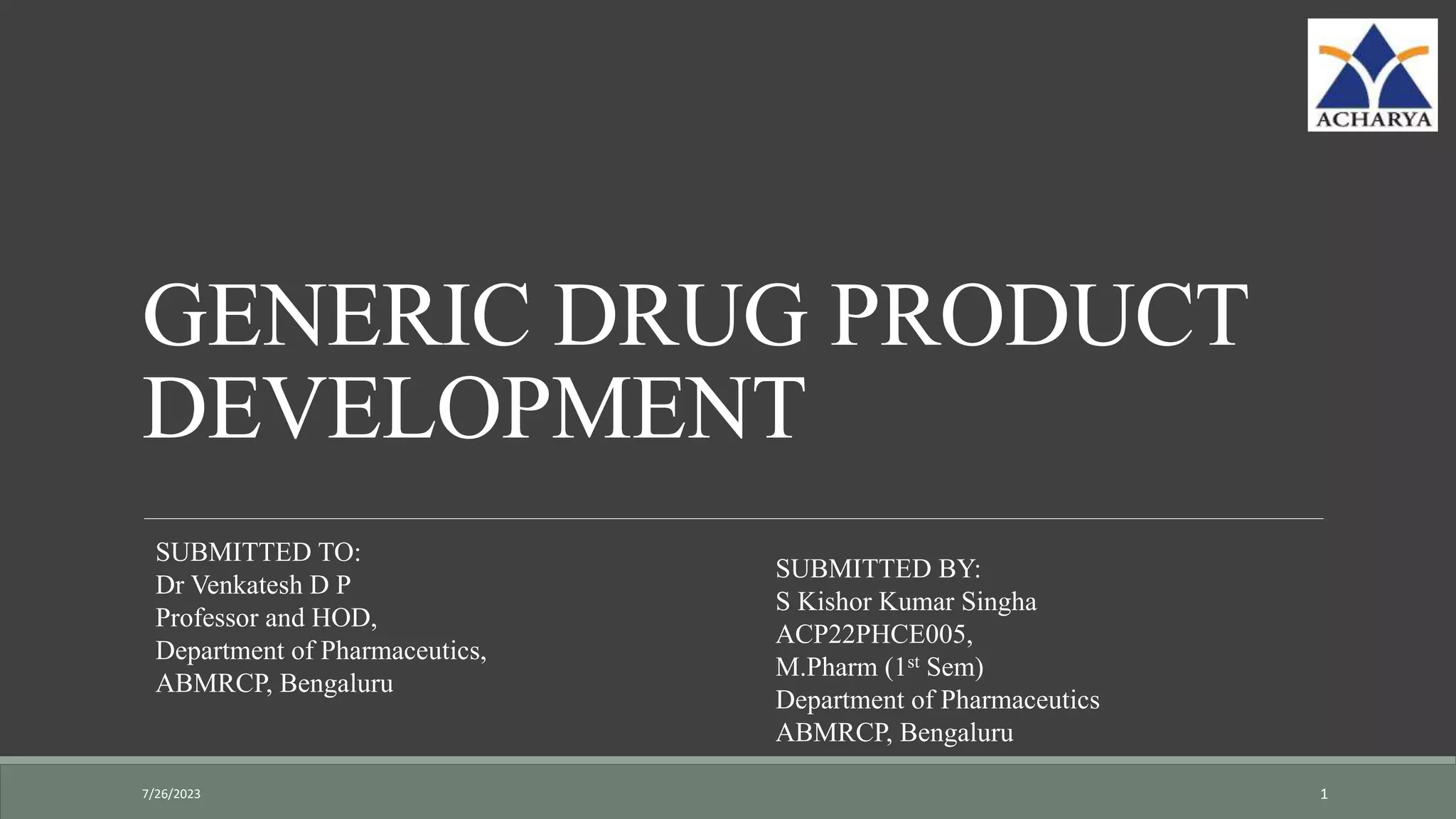 GENERIC DRUG PRODUCT DEVELOPMENT.pptx