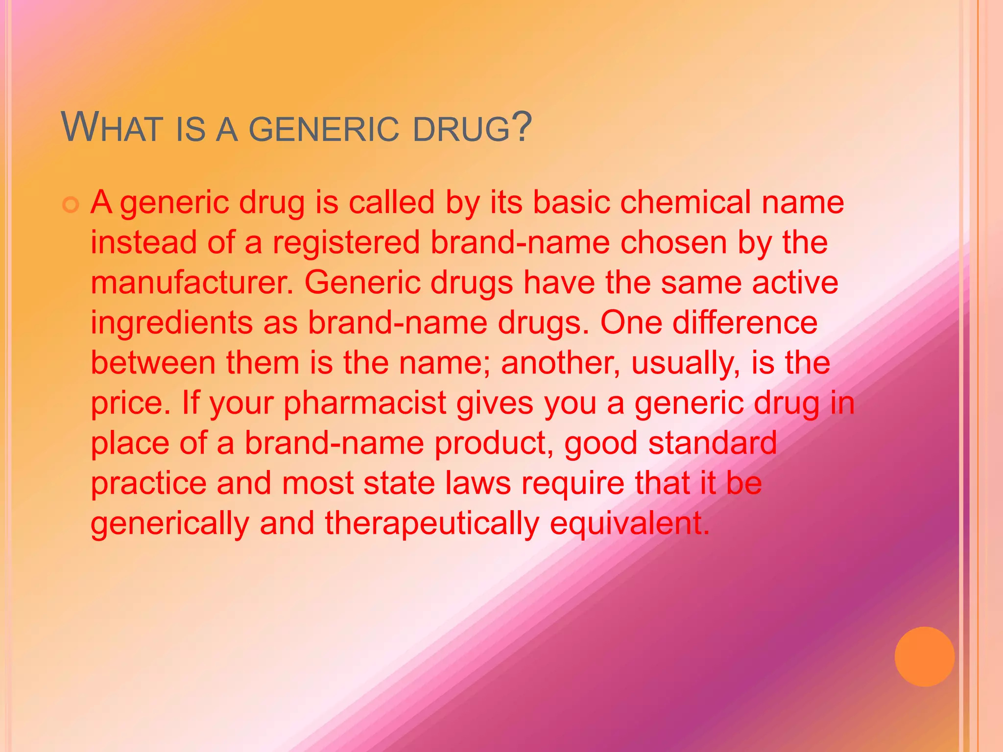 Generic drugs | PPTX