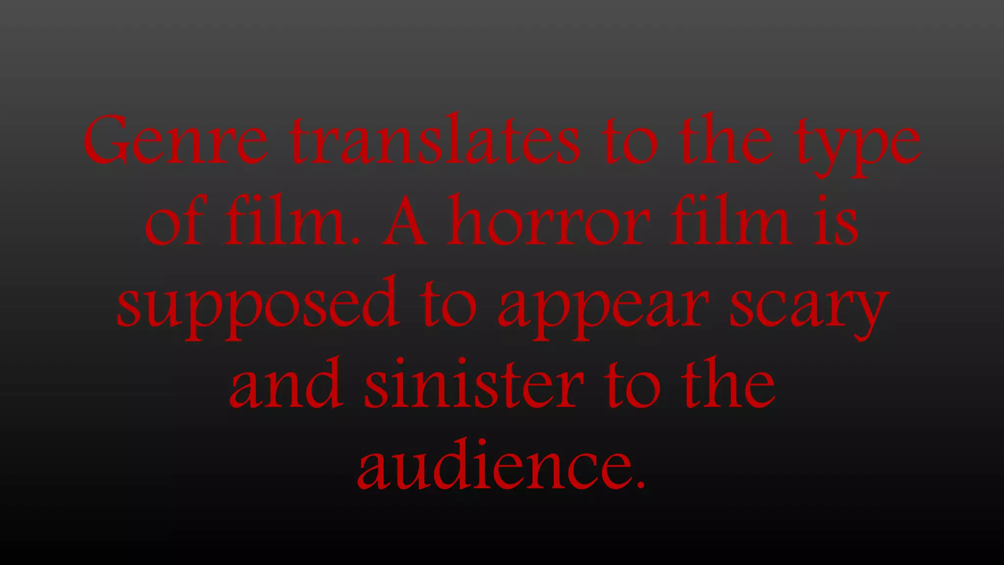 Generic Horror Conventions | PPTX | Horror | Genres