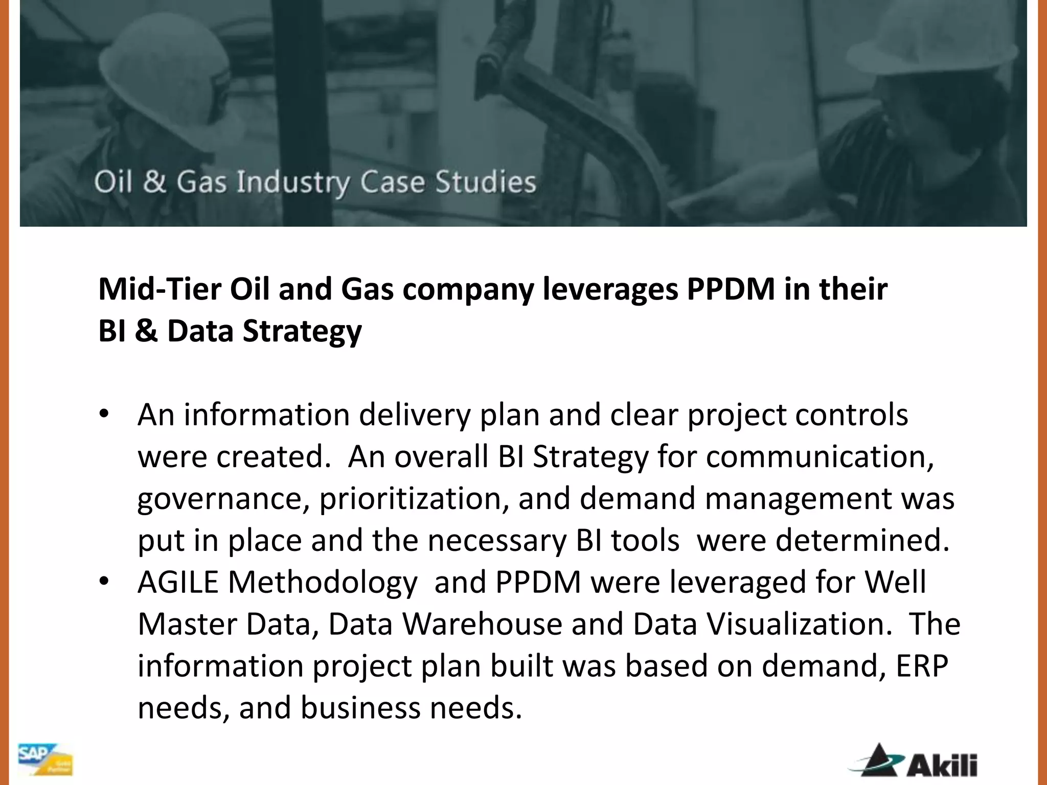 Akili Oil and Gas Case Studies | PPT