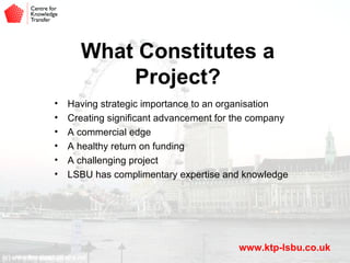 LSBU KTP Presentation | PPTX | Business Administration | Business