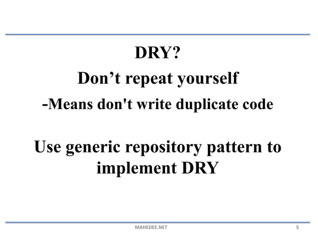 Generic Repository Pattern With Aspnet Mvc And Entity Framework Ppt Free Download