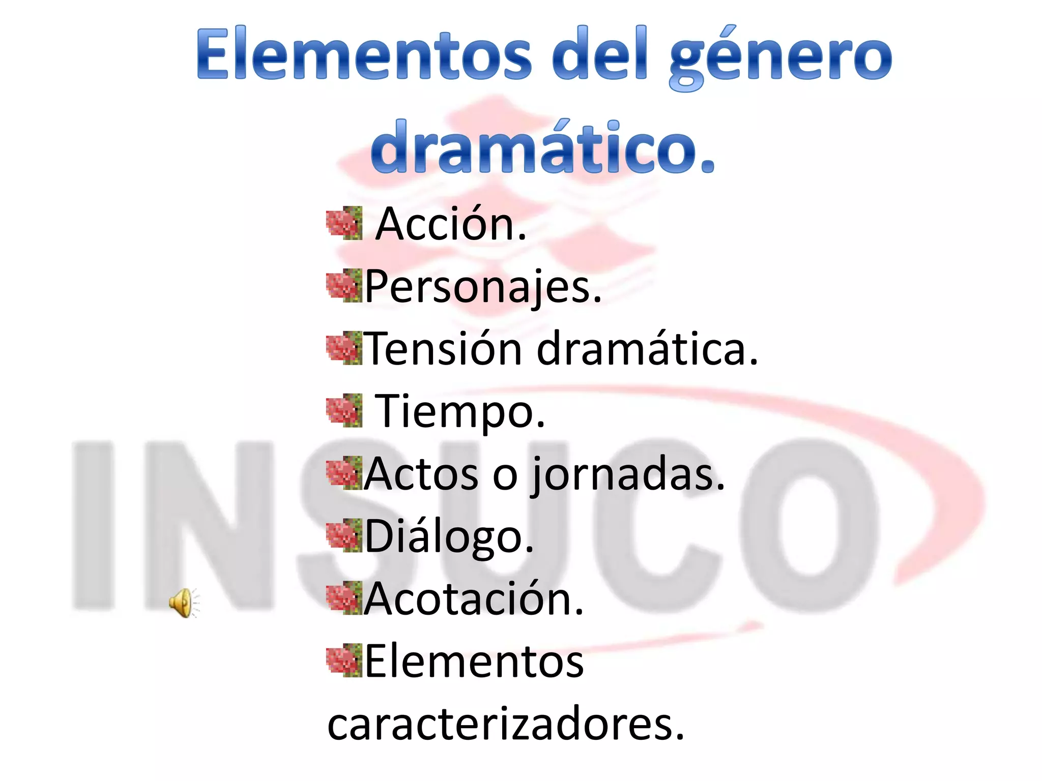 Genero dramatico | PPTX