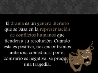 Género Dramático | PPTX