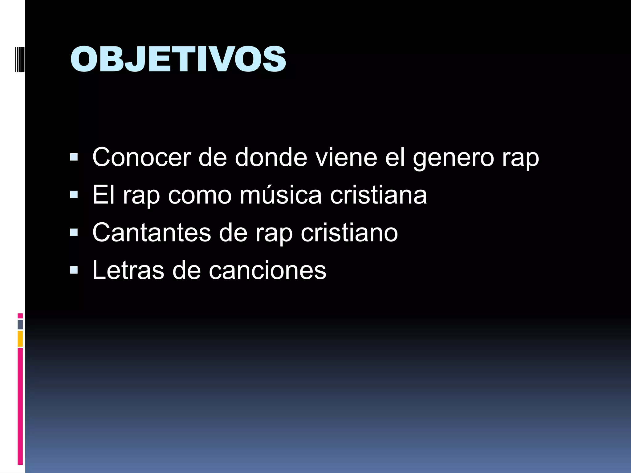Genero rap cristiano | PPTX