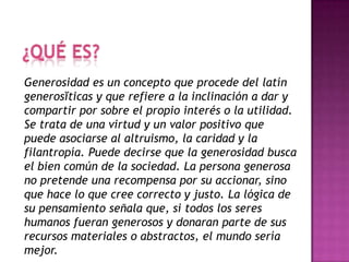 Generosidad actividad 5 de alejandra guajardo 2-01 | PPTX