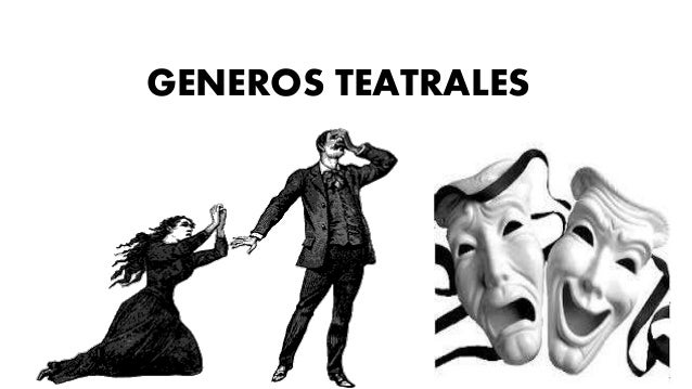 Generos teatrales