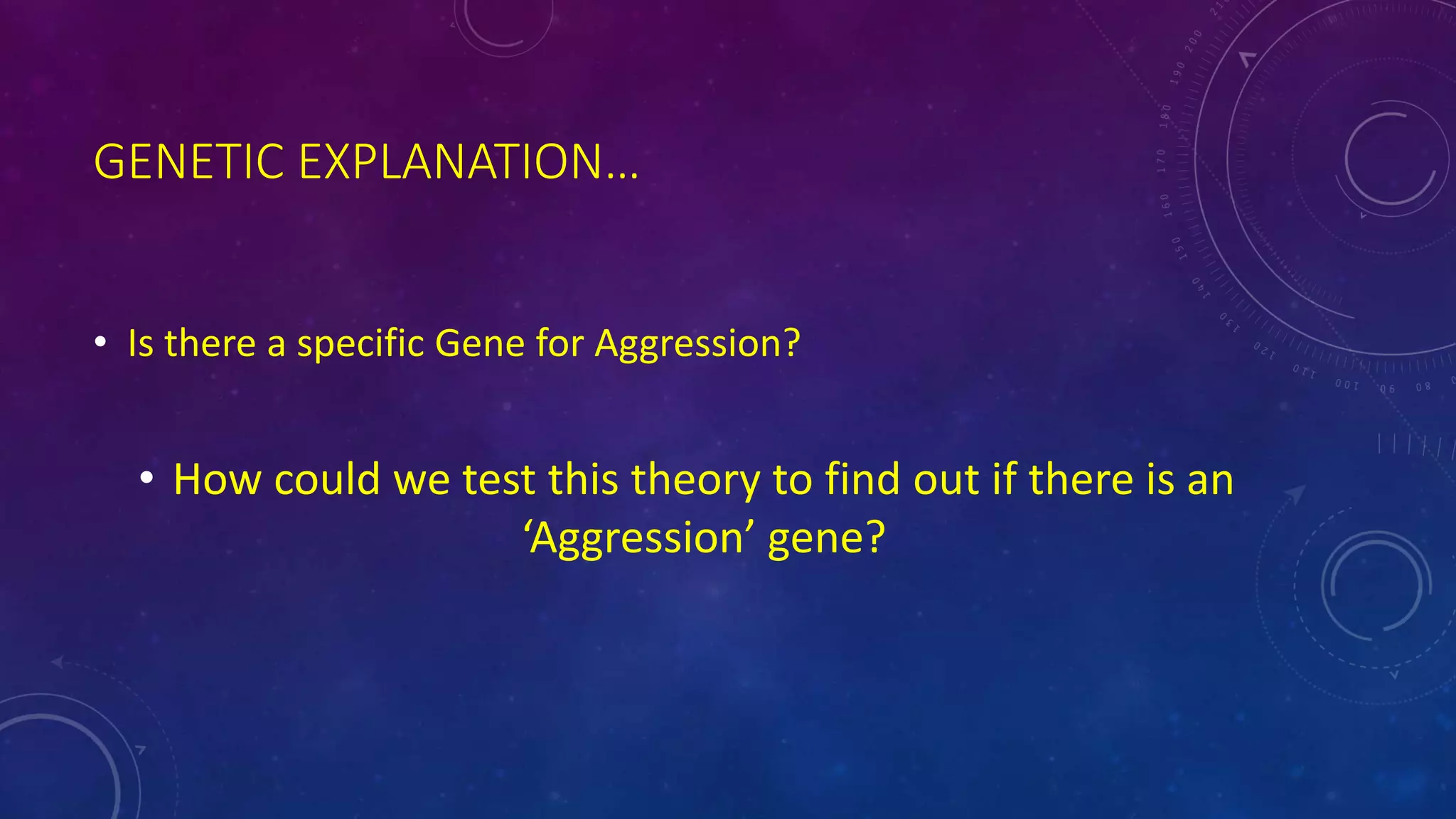 Genetic explanation of aggression | PPT
