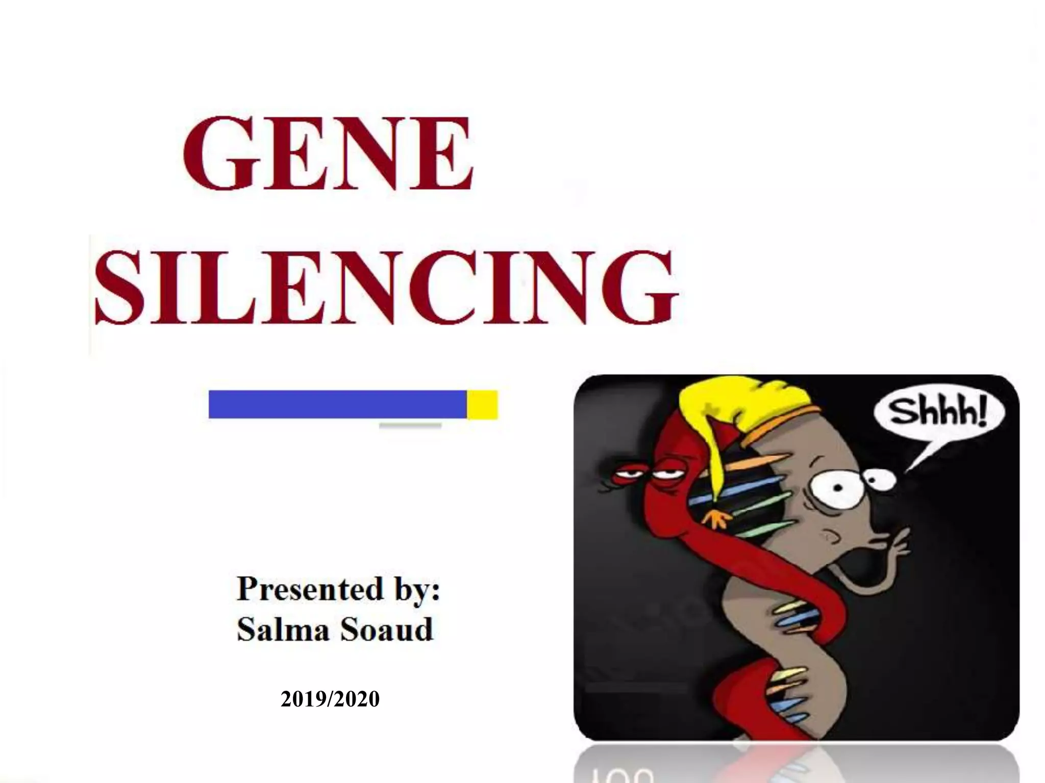 Gene silencing | PPTX
