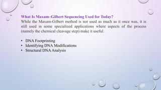 Gene Sequencing | maxam gilbert sequencing | sanger sequencing | PPTX