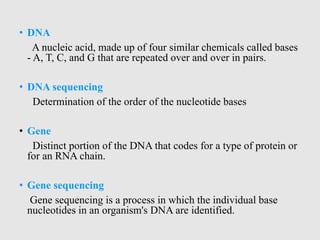 Gene sequencing methods | PPT