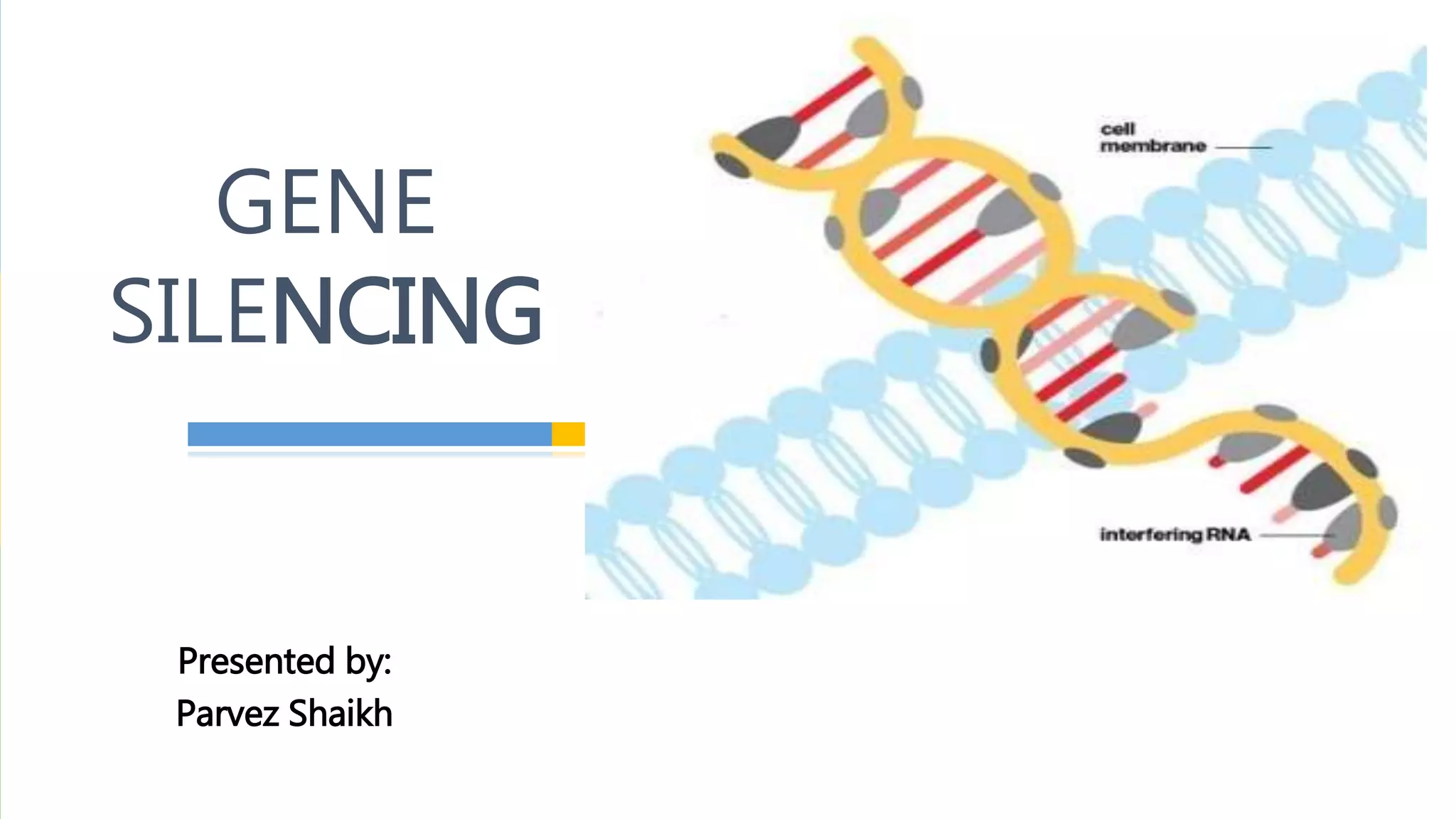 Gene silencing | PPTX