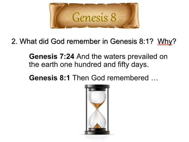 God Remembered Noah - Genesis 8 | PPT