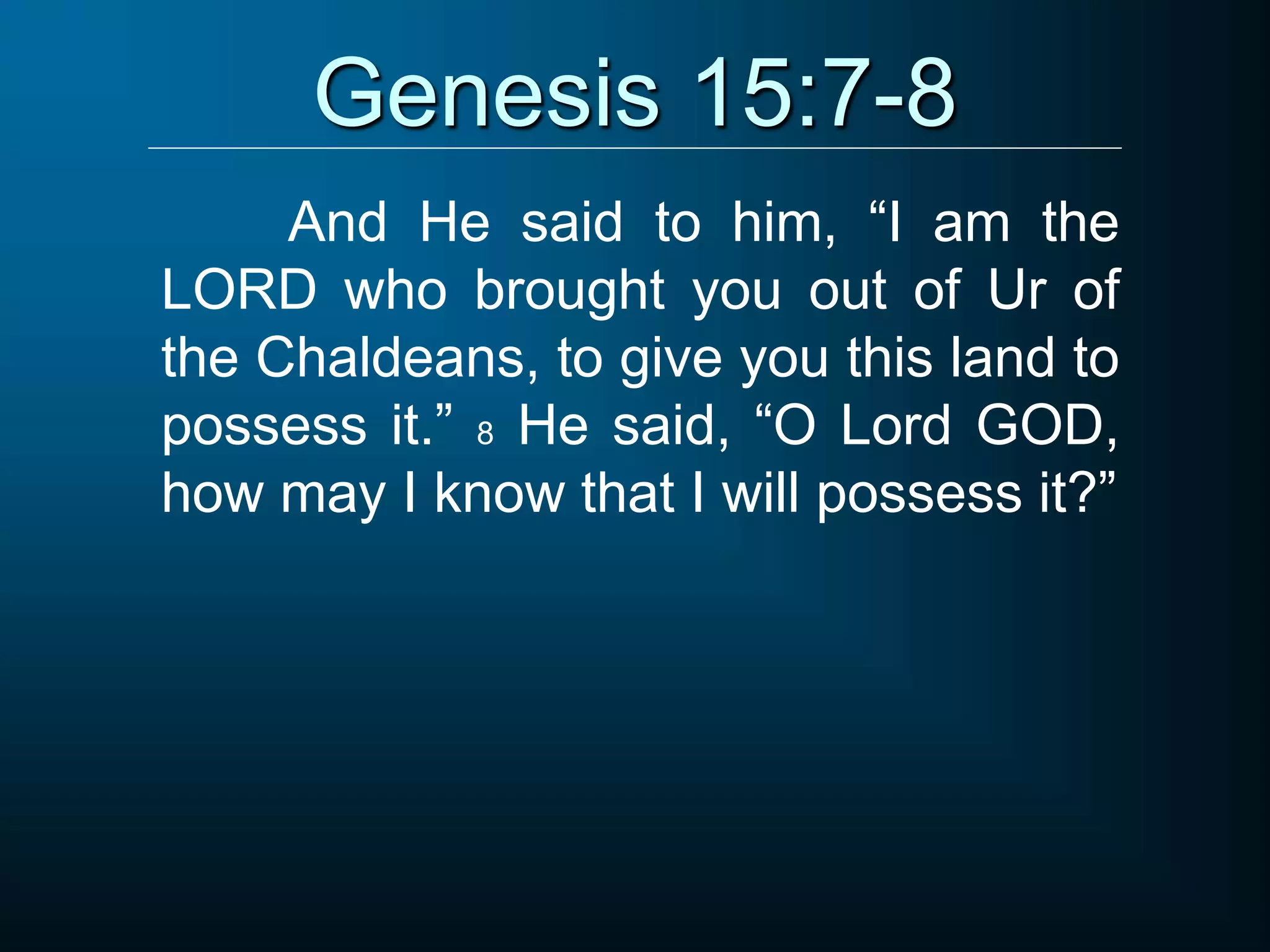Genesis 15 17: The Abrahamic covenant | PPT