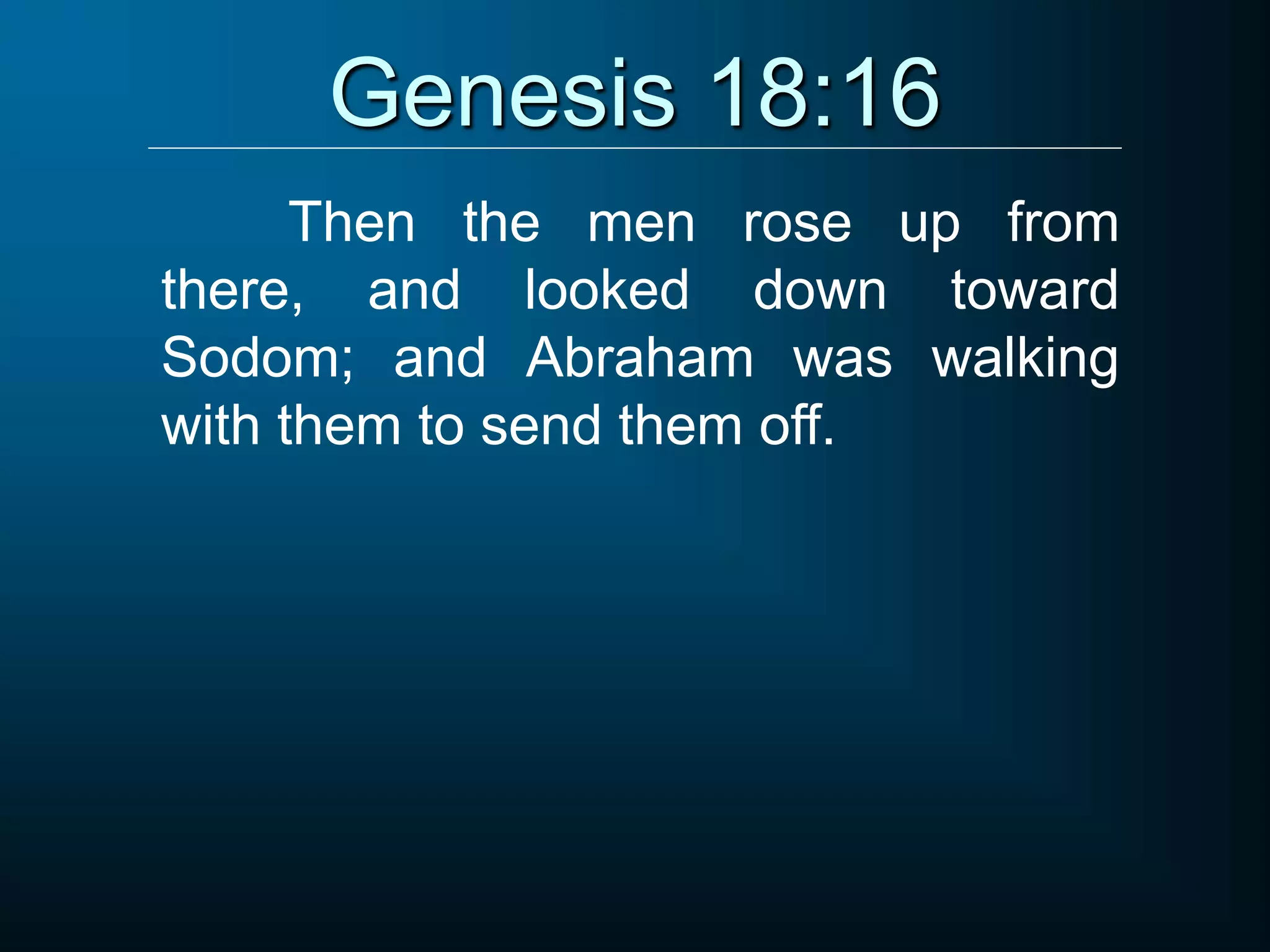 Genesis 18 22: The later years of abraham | PPT