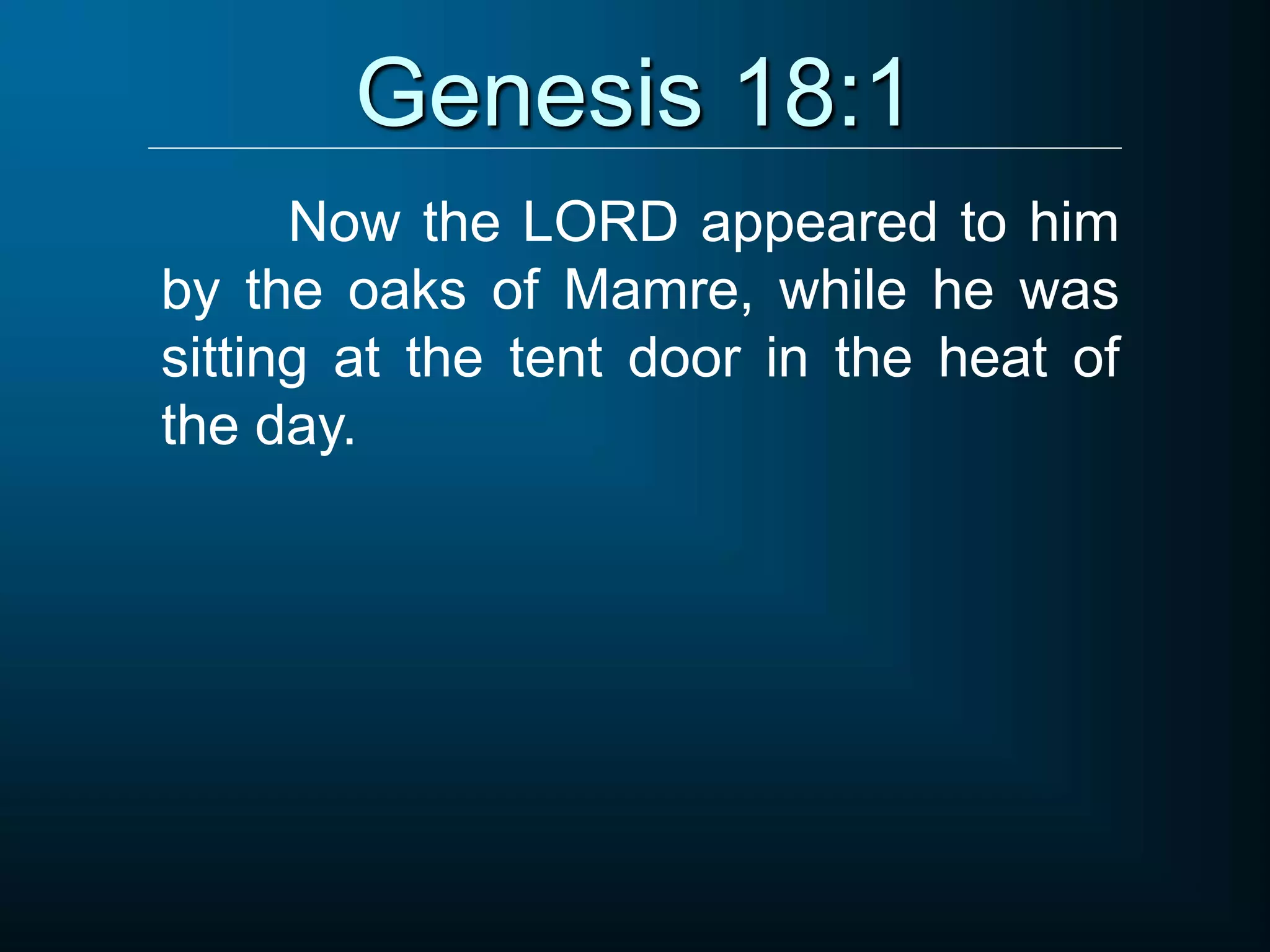 Genesis 18 22: The later years of abraham | PPT