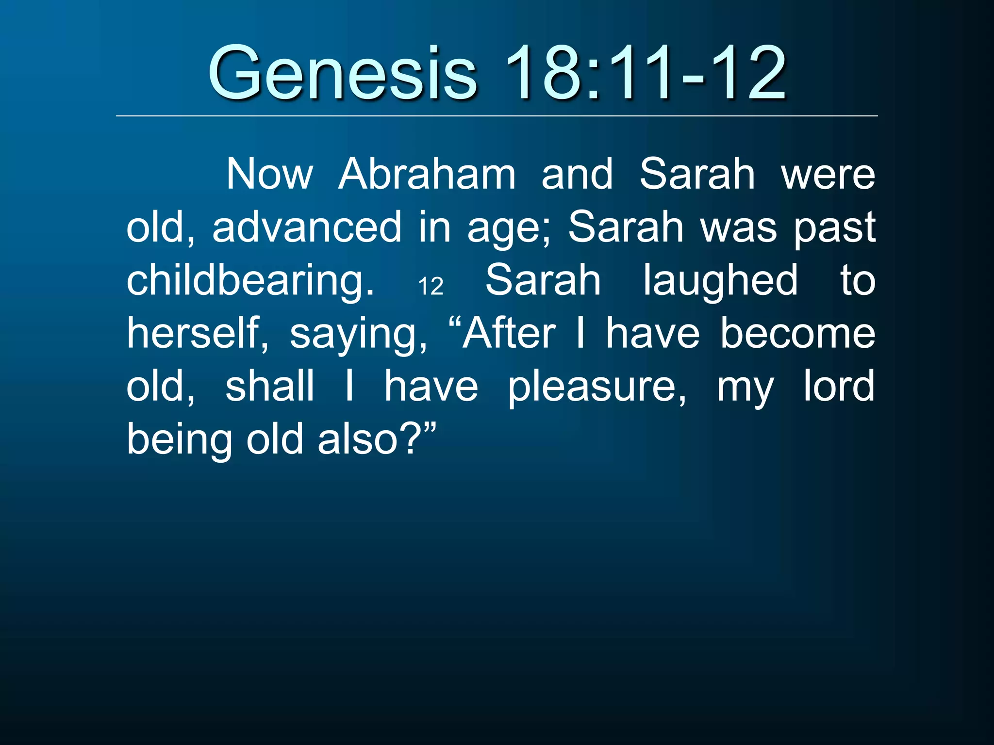 Genesis 18 22: The later years of abraham | PPT