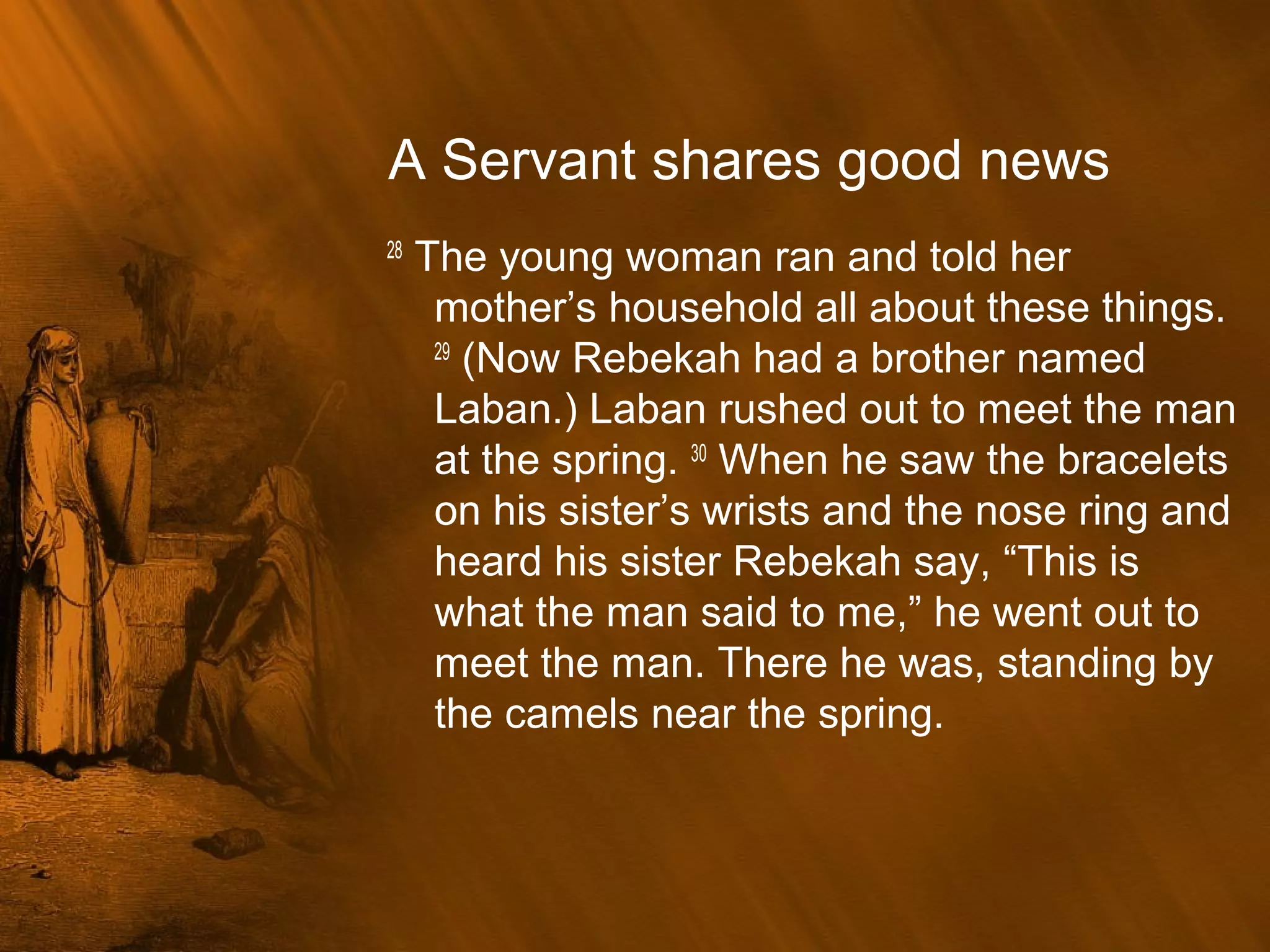 Example of a Faithful Servant - Genesis 24 | PPT
