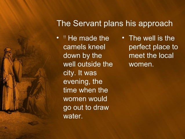 Example of a Faithful Servant - Genesis 24 | PPT | Christianity ...