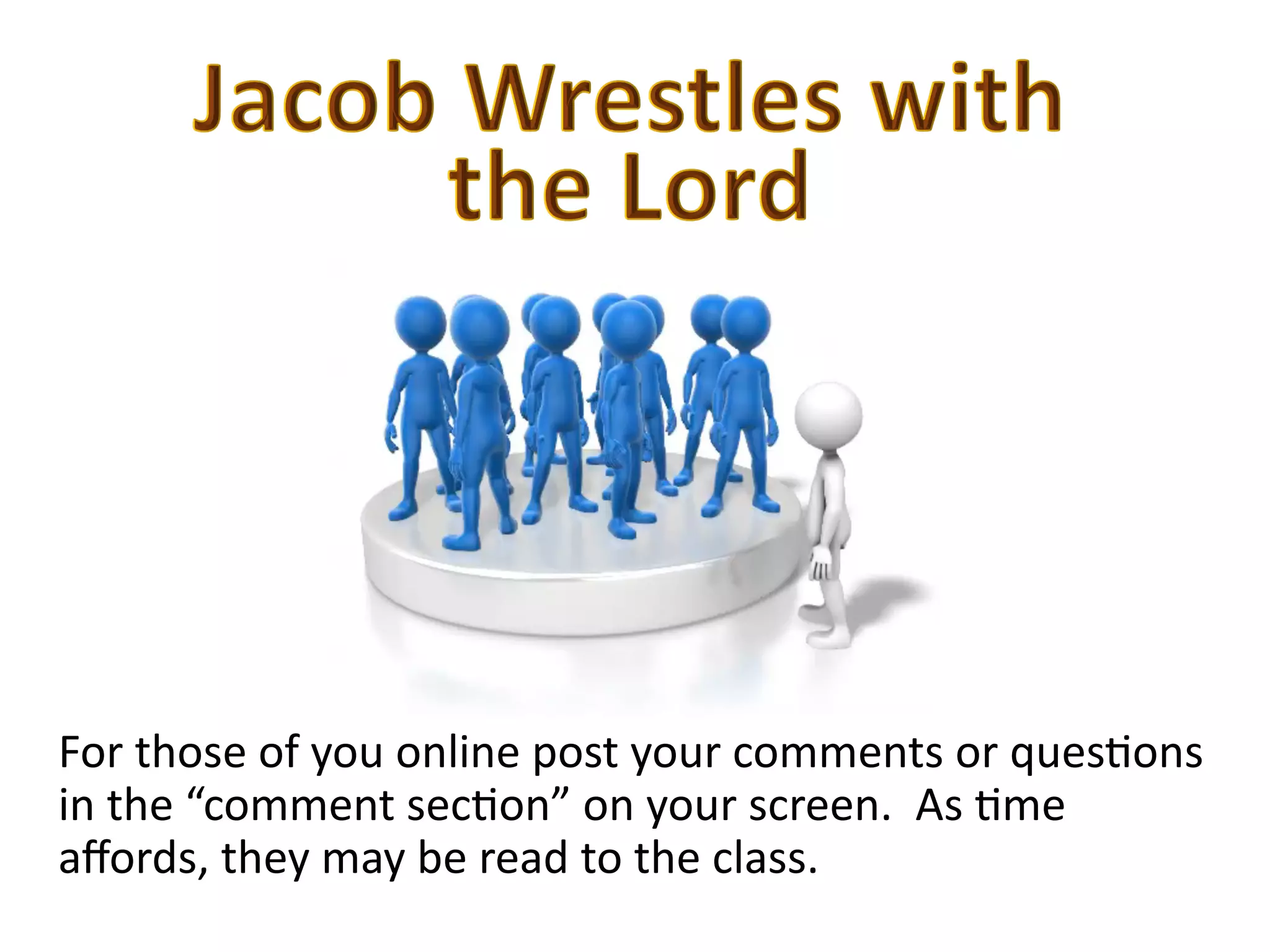 Jacob Wrestles with the Lord - Genesis 32 | PDF