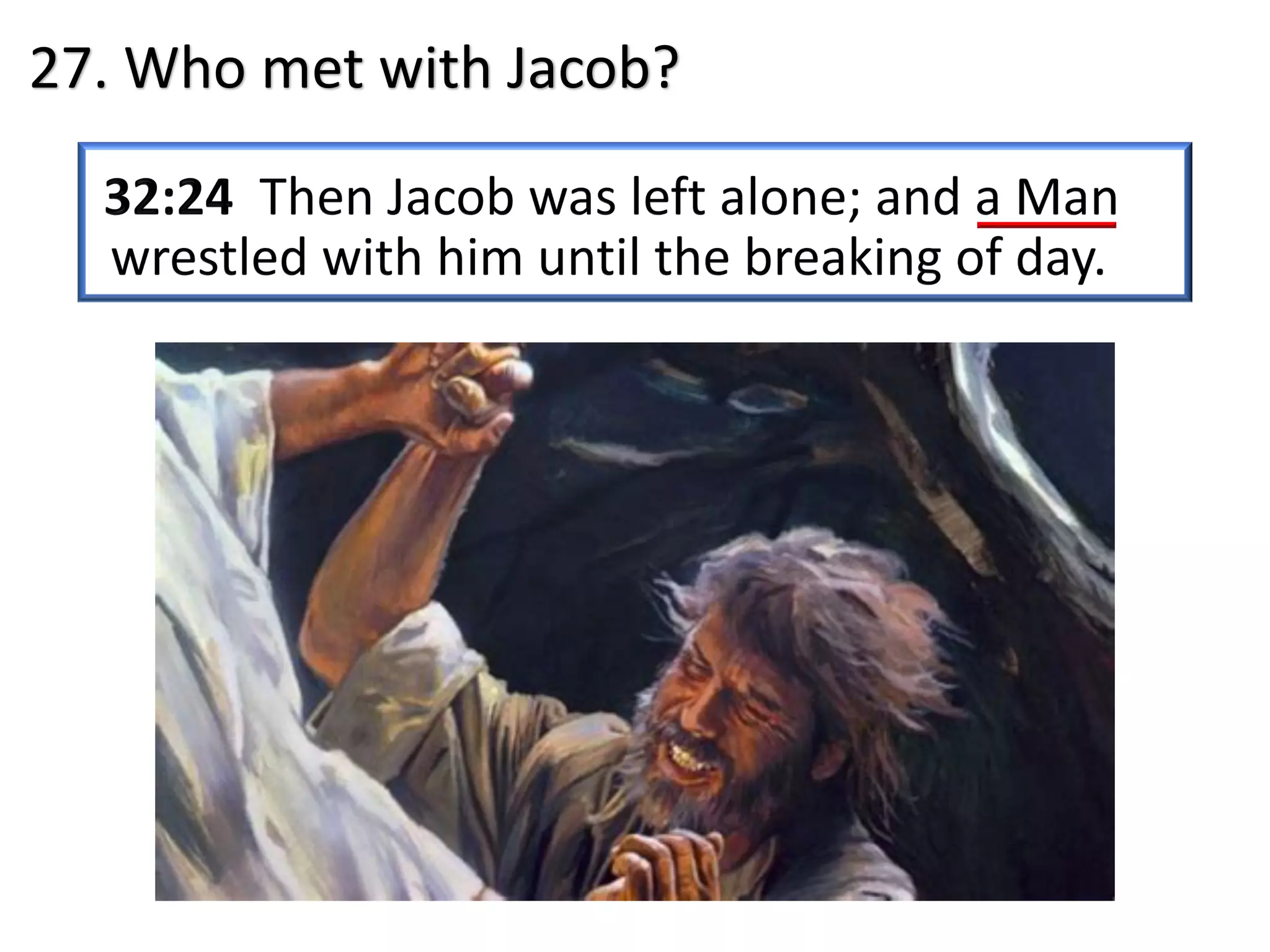 Jacob Wrestles with the Lord - Genesis 32 | PDF