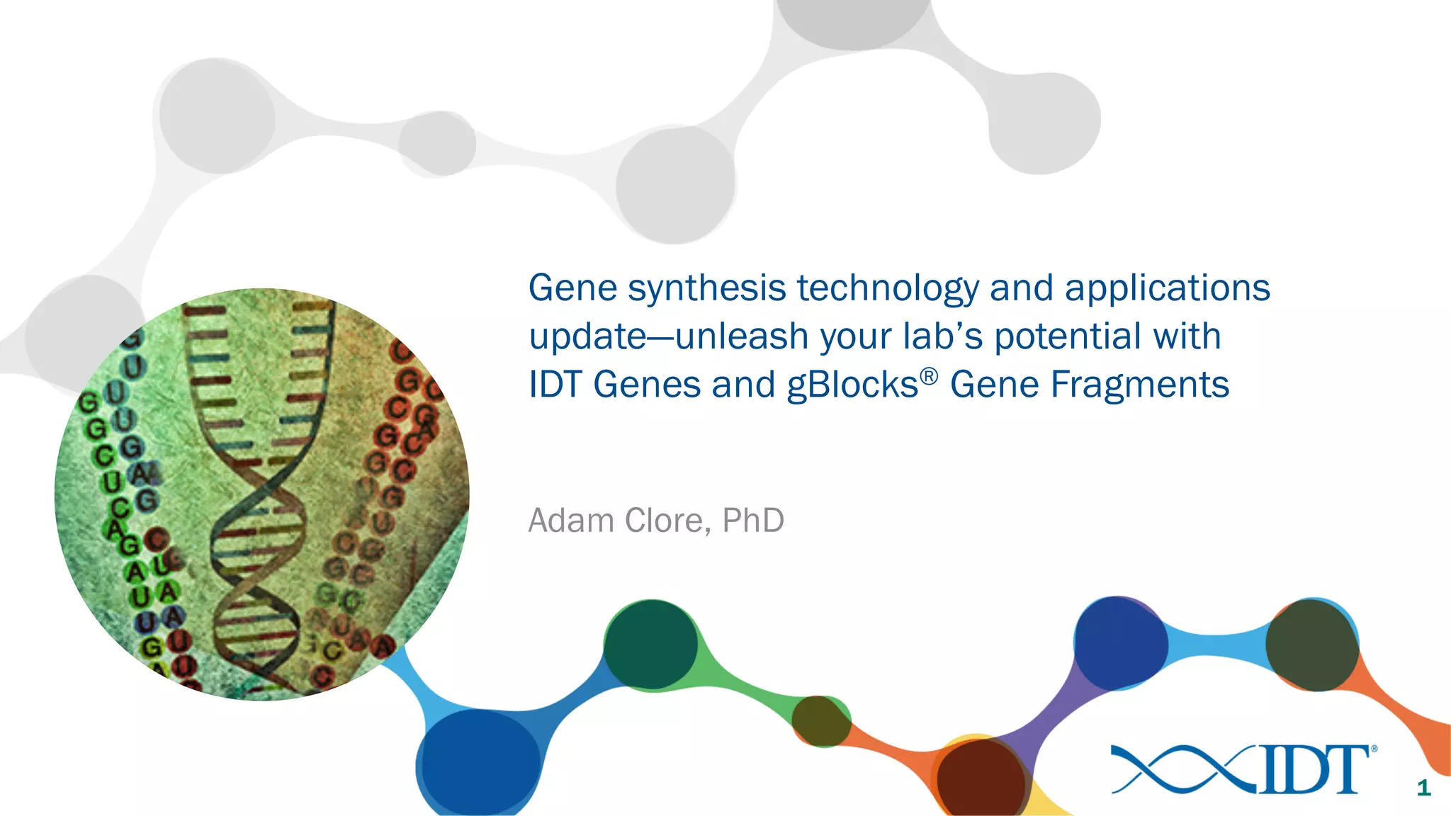 Gene synthesis technology and applications update—unleash your lab’s ...