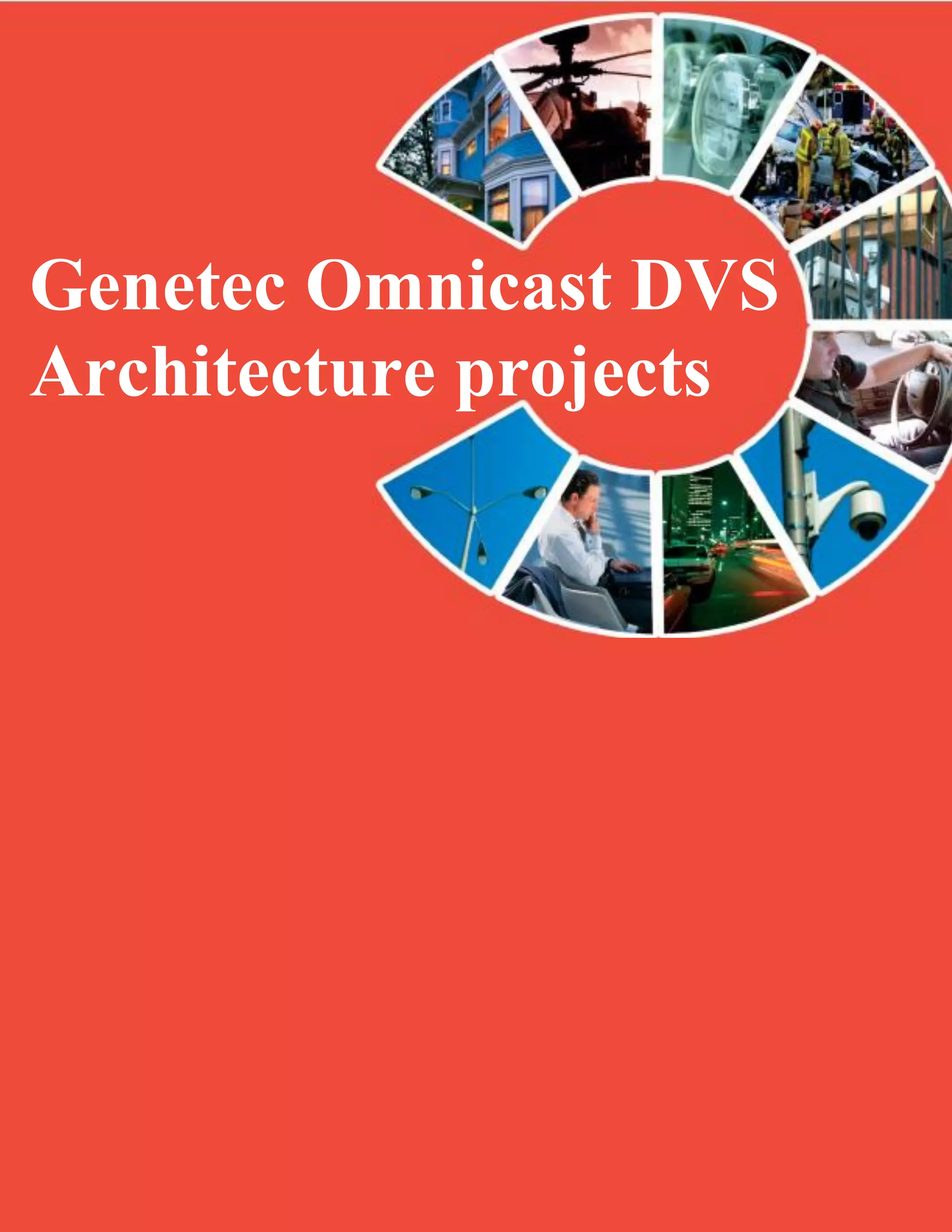 Genetec omnicast dvs architecture projects | PDF