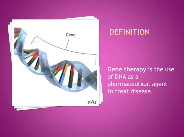Gene therapy | PPT