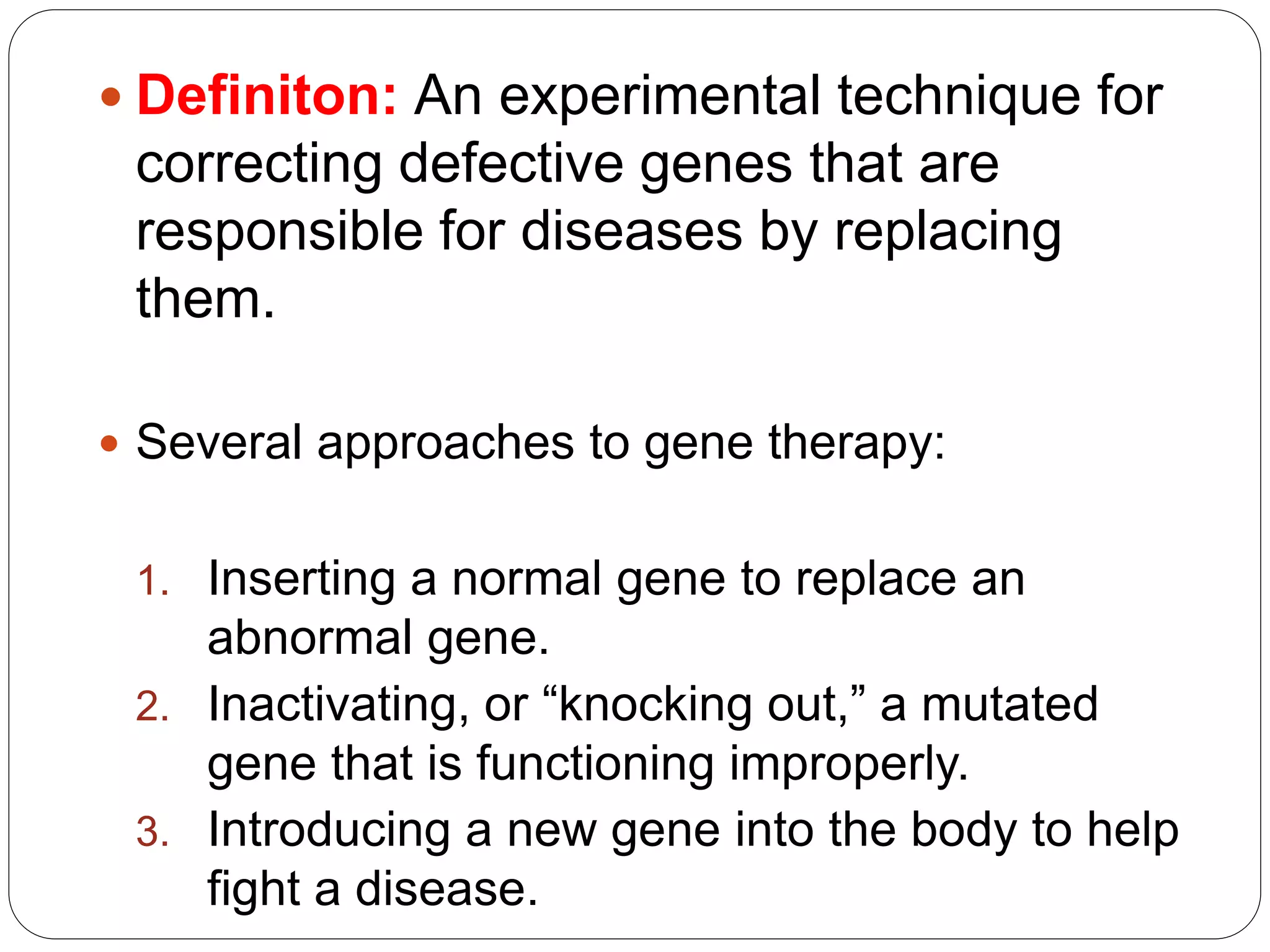 Gene therapy | PPTX