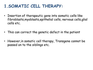 Gene therapy | PPT