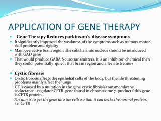 Gene therapy | PPTX | Genetics | Science