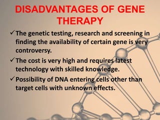 Gene therapy | PPTX | Cancer | Diseases and Conditions