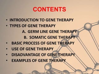 Gene therapy | PPTX | Cancer | Diseases and Conditions