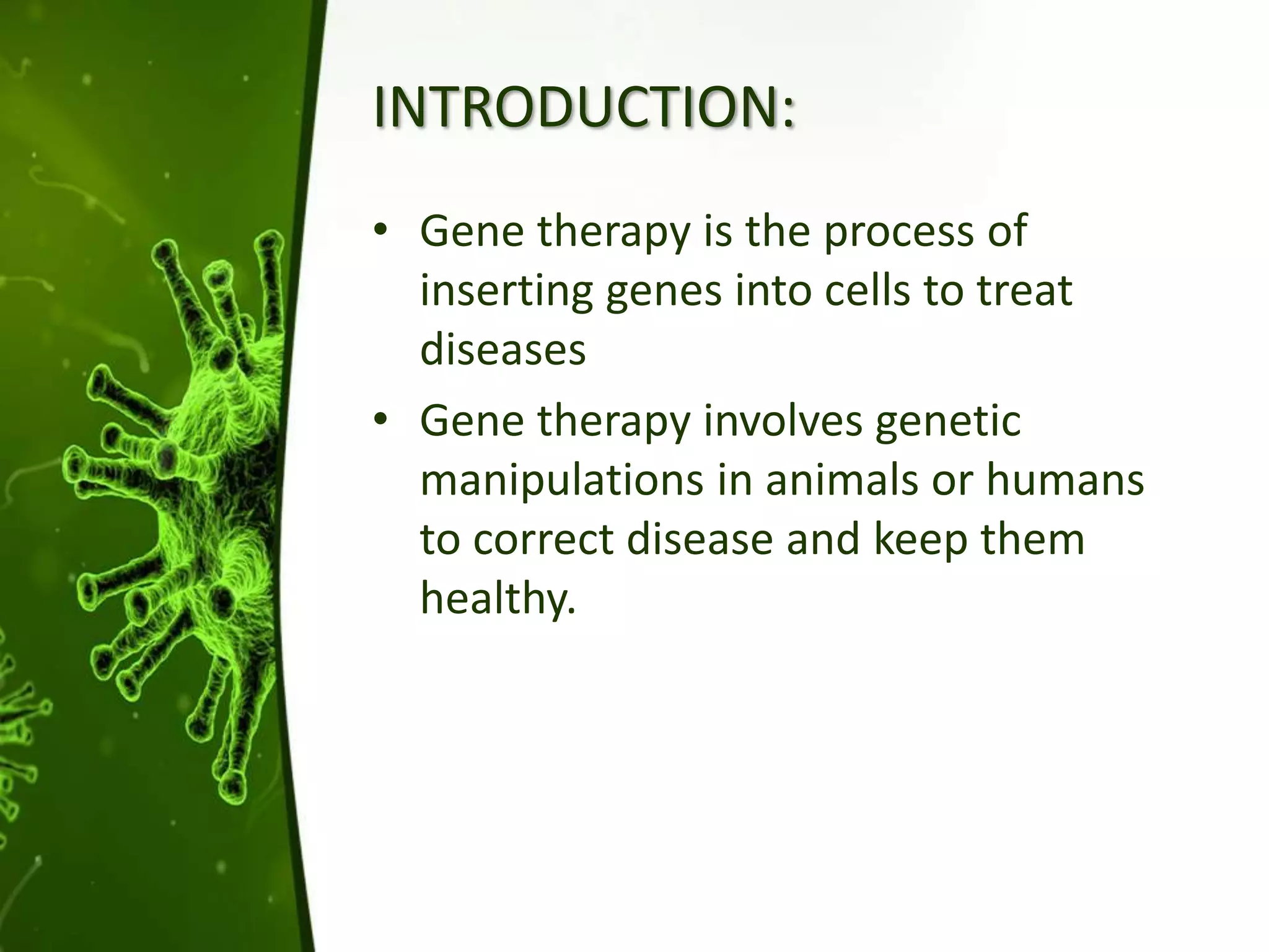 Gene therapy ppt for students and staff | PPTX