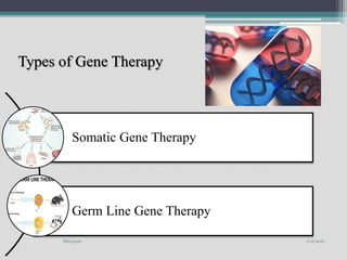 Gene therapy | PPTX