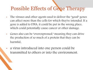 Gene therapy: How does it work. | PPTX