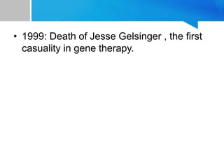 Gene therapy | PPTX