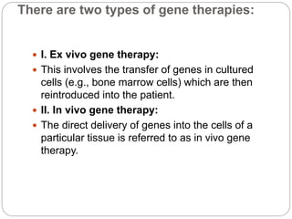 Gene therapy | PPTX