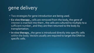 Gene therapy | PPT