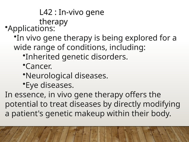 gene therapy, procedure, application and approaches | PPT