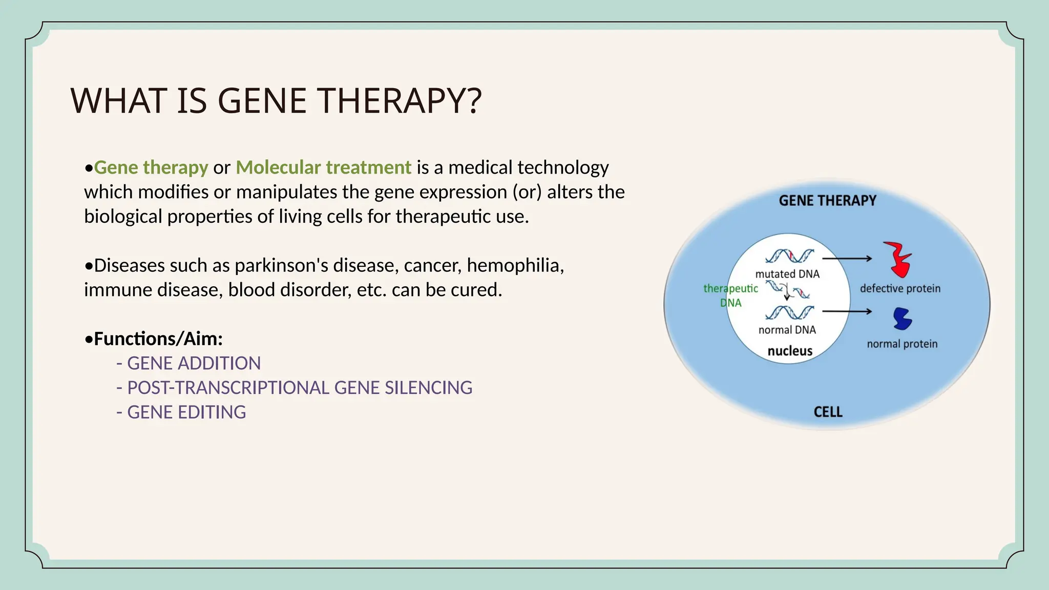 INTRODUCTION AND IMPORTANCE OF GENE THERAPY.pptx