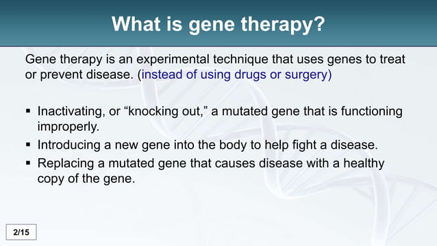 Gene therapy | PPT