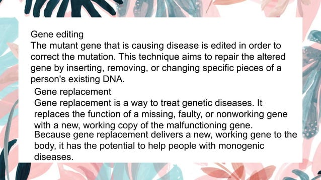 GENE THERAPY : introduction, advancements and applications | PPTX