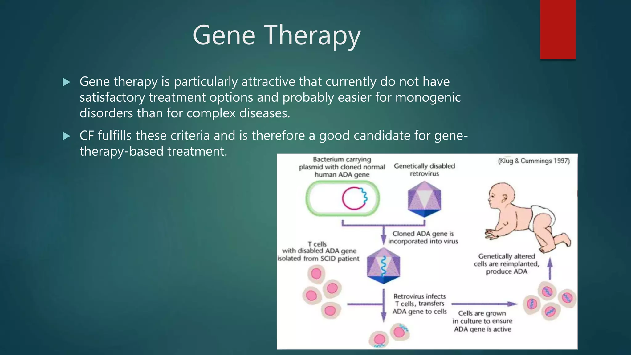 Gene therapy for the treatment of cystic fibrosis | PPTX